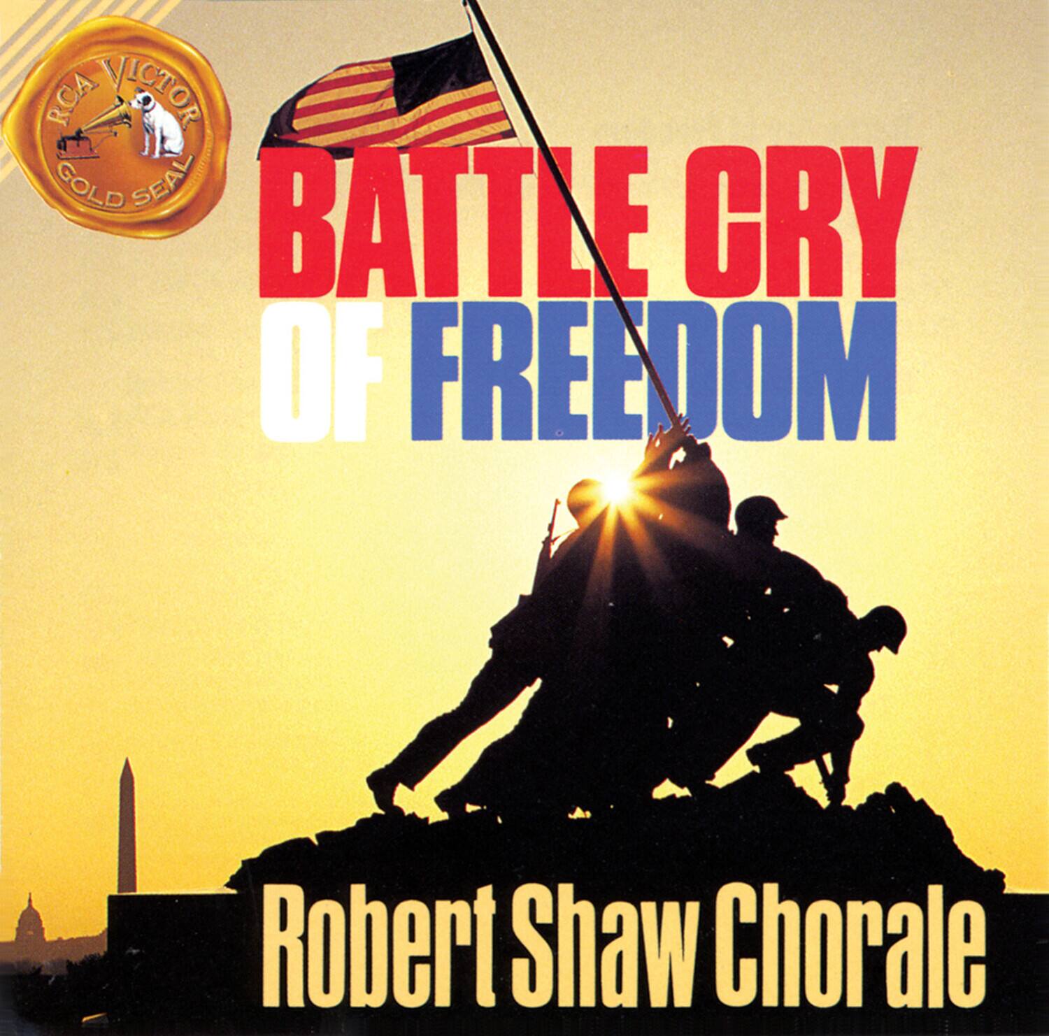 Robert Shaw Battle Cry of Freedom COMPACT DISCS [CD] - Best Buy
