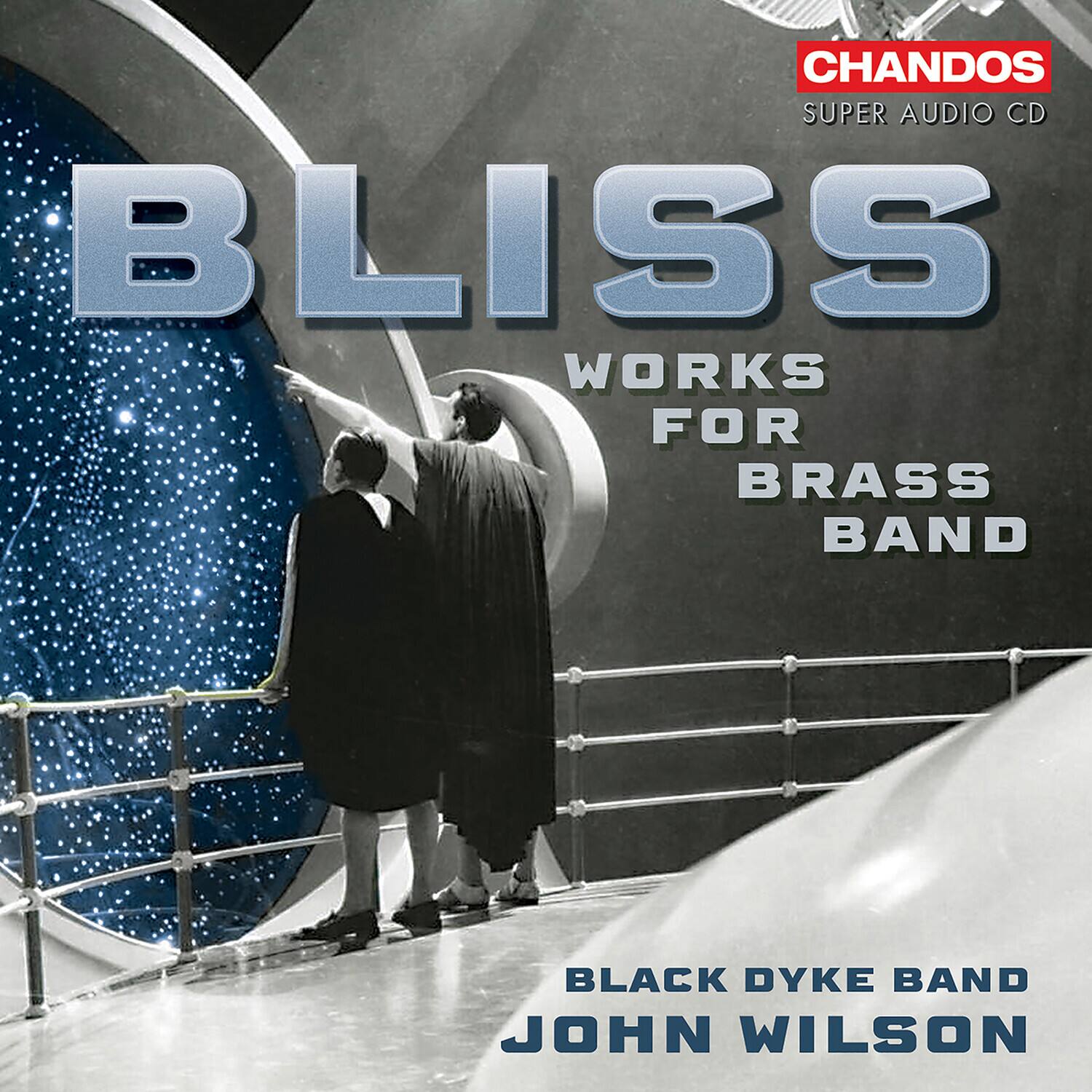 Bliss / Black Dyke Bliss: Music for Brass Band SUPER AUDIO CD [Super ...