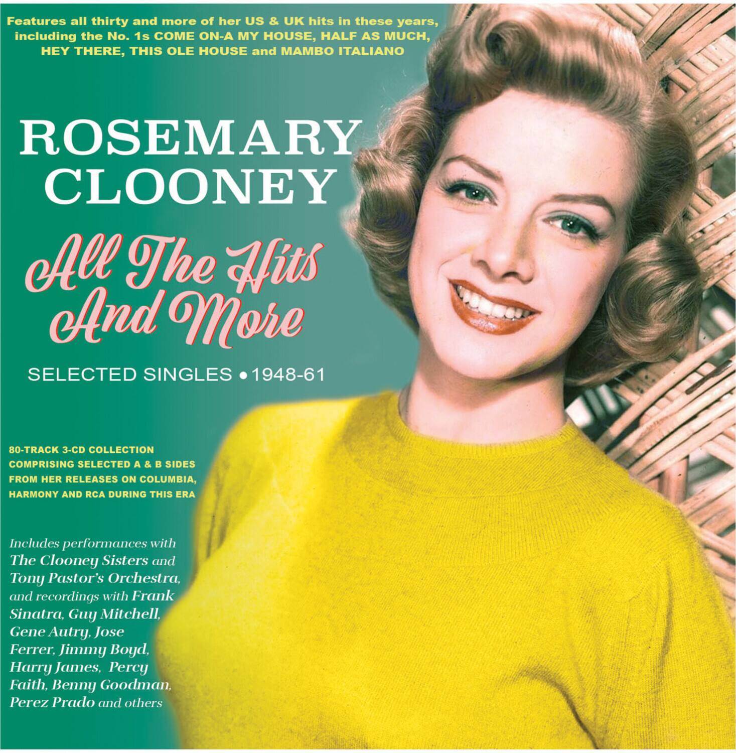 Rosemary Clooney All The Hits And More: Selected Singles 1948 61 ...
