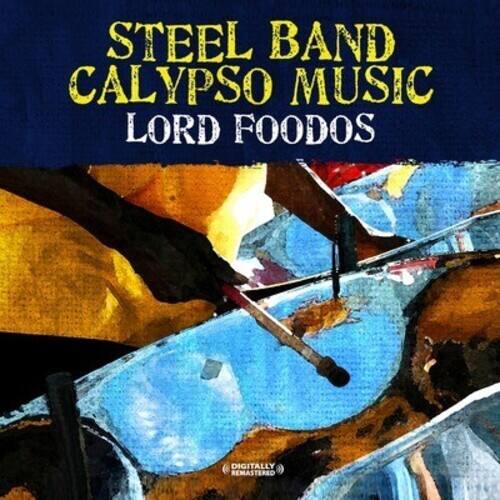 Lord Foodos Steel Band Calypso Music COMPACT DISCS [CD] - Best Buy