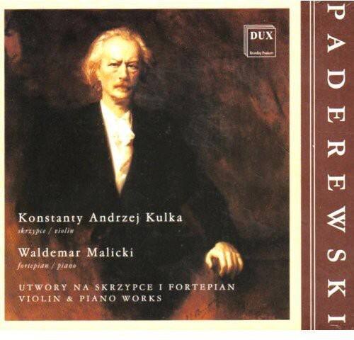 Ignacy Jan Paderewski: Violin & Piano Works [CD] - Best Buy
