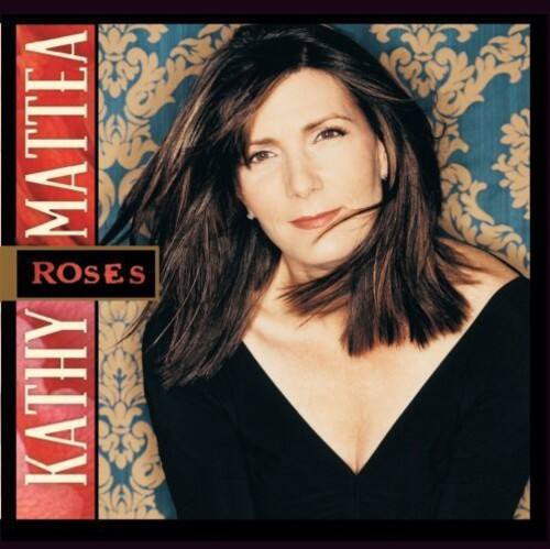 Kathy Mattea Roses COMPACT DISCS [CD] - Best Buy