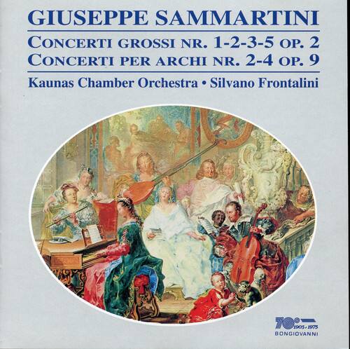 Giuseppe Sammartini Concerti Grossi Op 2 / Concerti Grossi Op 9 COMPACT ...