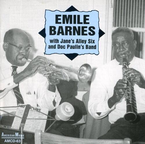Emile Barnes Emile Barnes With Jane's Alley Six and Doc COMPACT DISCS ...