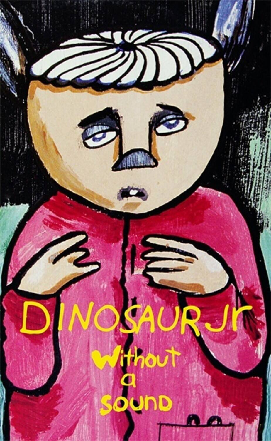 Dinosaur Jr Without A Sound CASSETTES - Best Buy