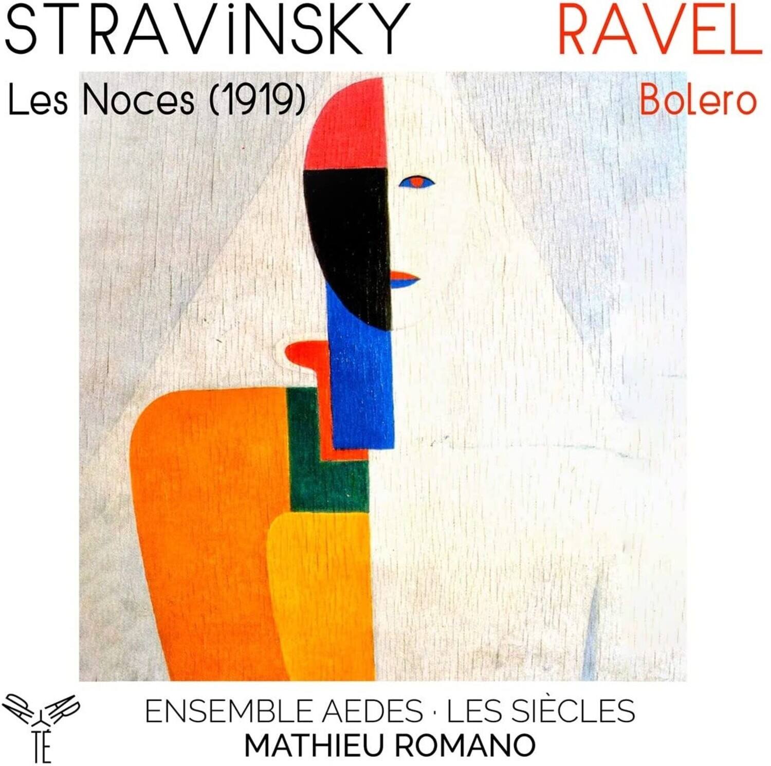 Ensemble Aedes & Mathieu Romano Stravinsky: Les Noces (1919): Ravel ...