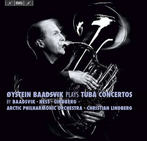 Baadsvik / Arctic Phil Orch / Lindberg Oystein Baadsvik Plays Tuba Cons ...