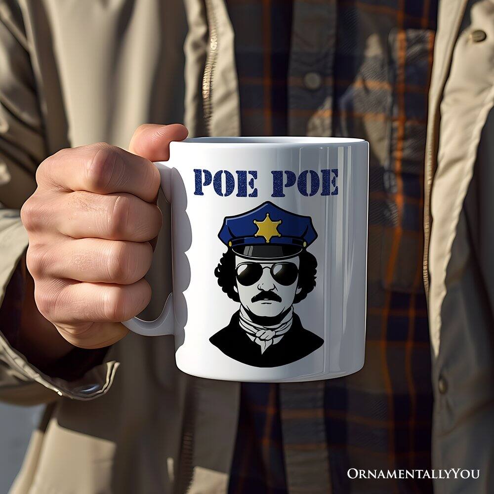 OrnamentallyYou Police Edgar Allan Poe Poe Mug, Funny Gift White ...